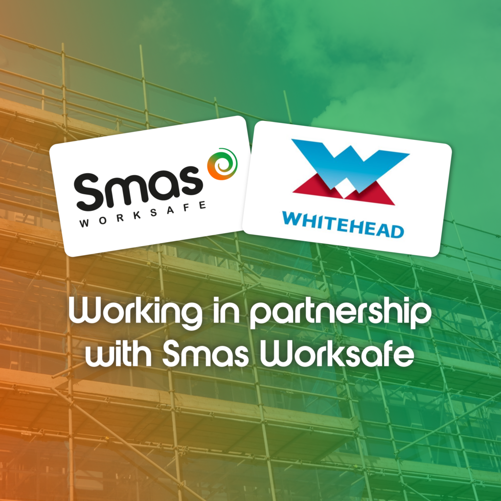 Smas Worksafe welcomes Whitehead Building Services as their new client ...
