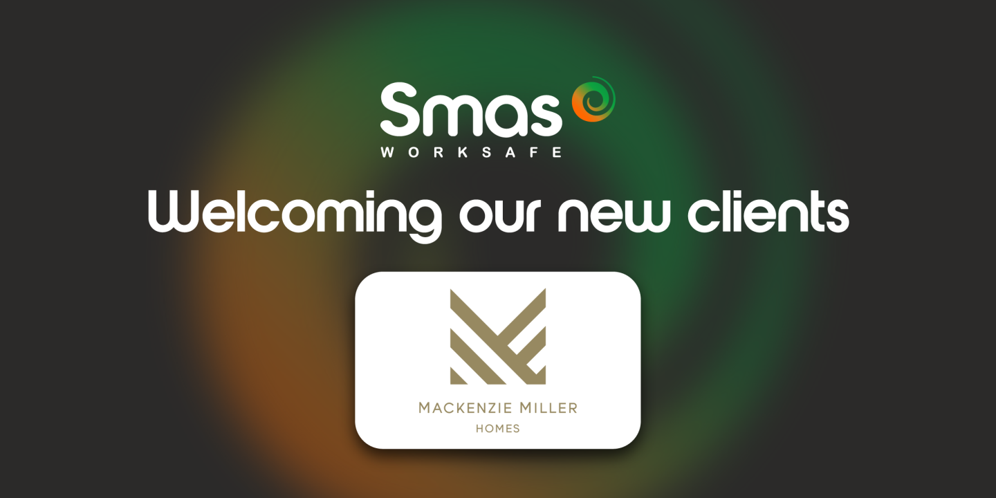 Welcoming Mackenzie Miller Homes as a Smas Worksafe client | Smas Worksafe