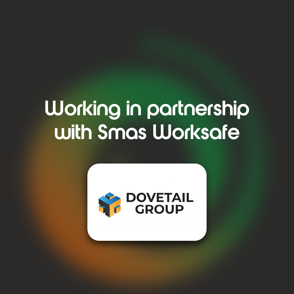 Welcoming Dovetail Group as a Smas Worksafe client | Smas Worksafe